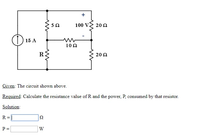 Solved 5Ω 100 V > 20 Ω 10Ω 20 Ω Given: The circuit shown | Chegg.com
