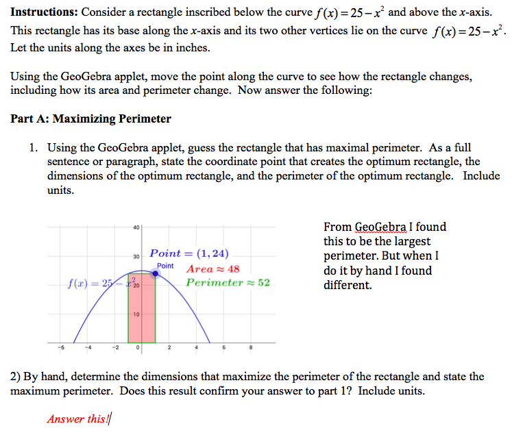 Solved Instructions: Consider a rectangle inscribed below | Chegg.com