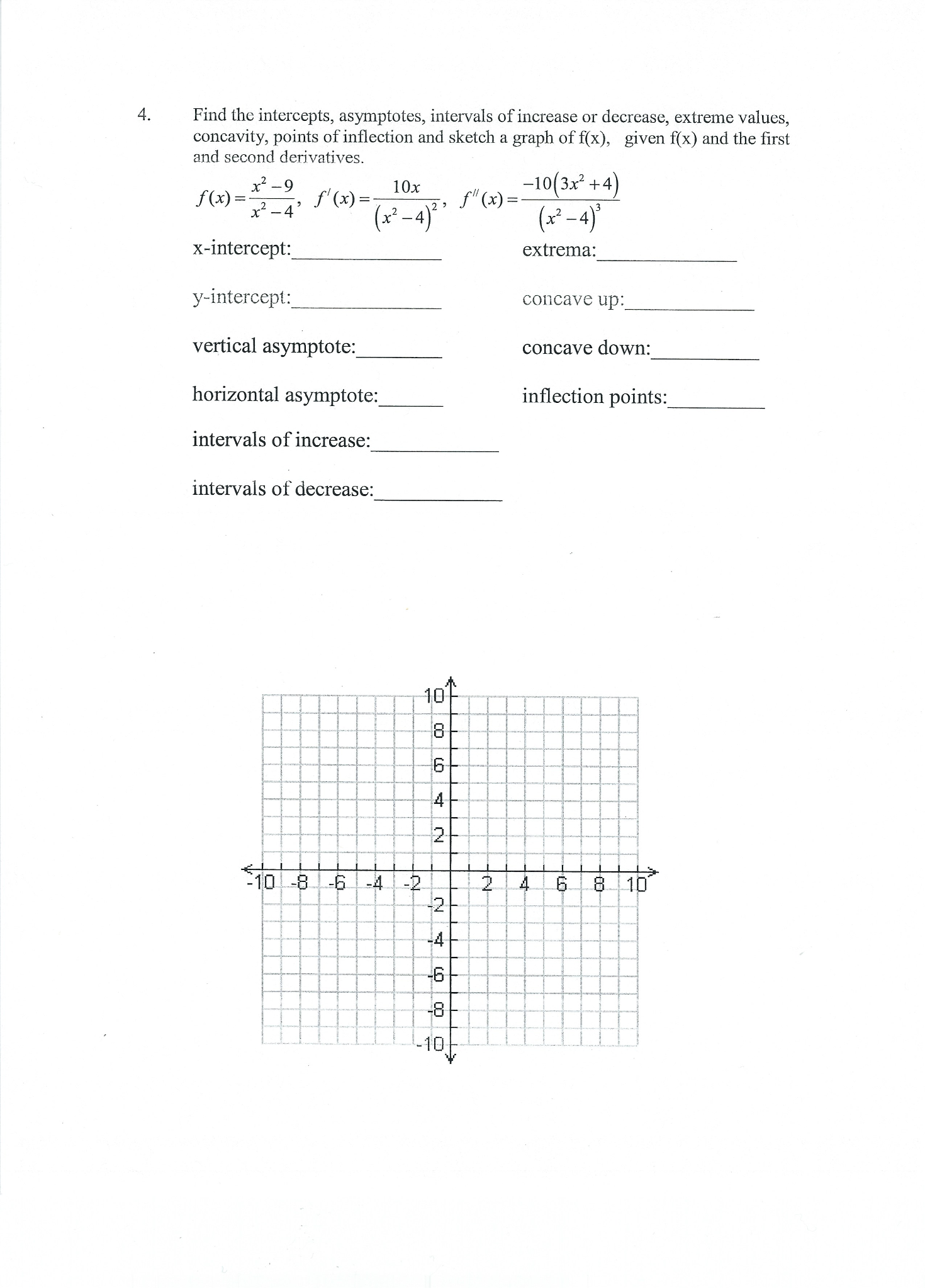 Solved: Find The Intercepts, Asymptotes, Intervals Of Incr... | Chegg.com