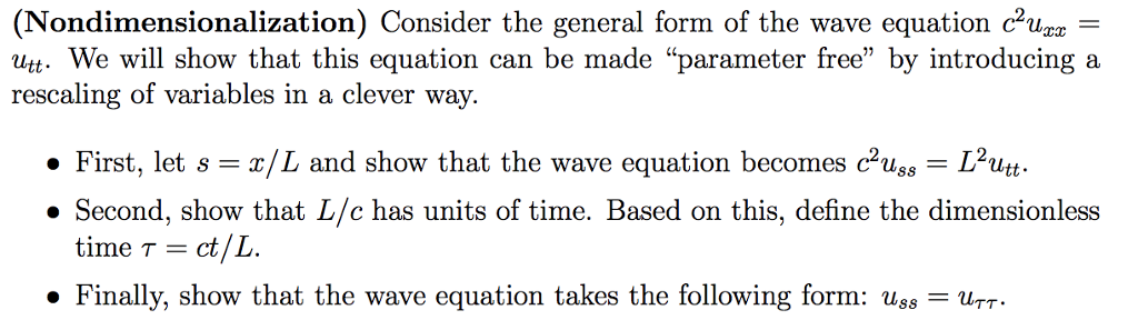 Solved (Nondimensionalization) Consider the general form of | Chegg.com