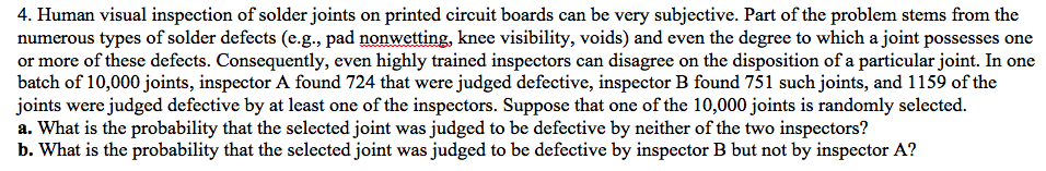 Solved 4. Human visual inspection of solder joints on | Chegg.com