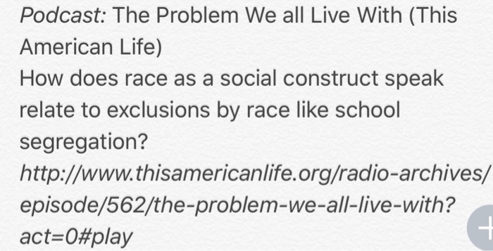 Podcast: The Problem We all Live With (This American | Chegg.com