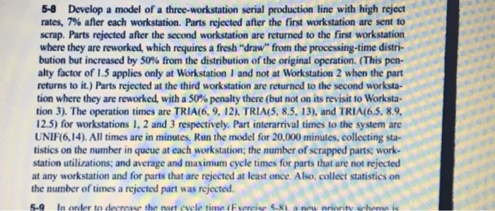 Develop a model of a three-workstation serial | Chegg.com