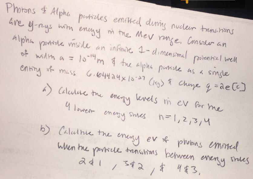Solved Photons & Alpha particles emitted during nuclear | Chegg.com