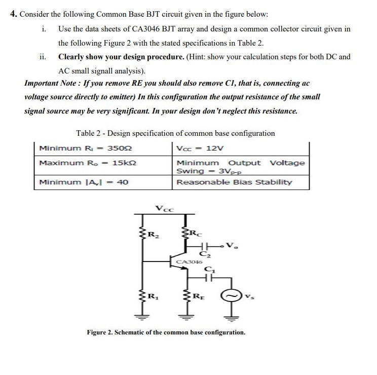 Solved 4. Consider the following Common Base BJT circuit | Chegg.com