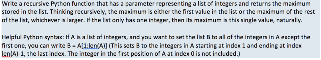 Solved Write a recursive Python function that has a | Chegg.com