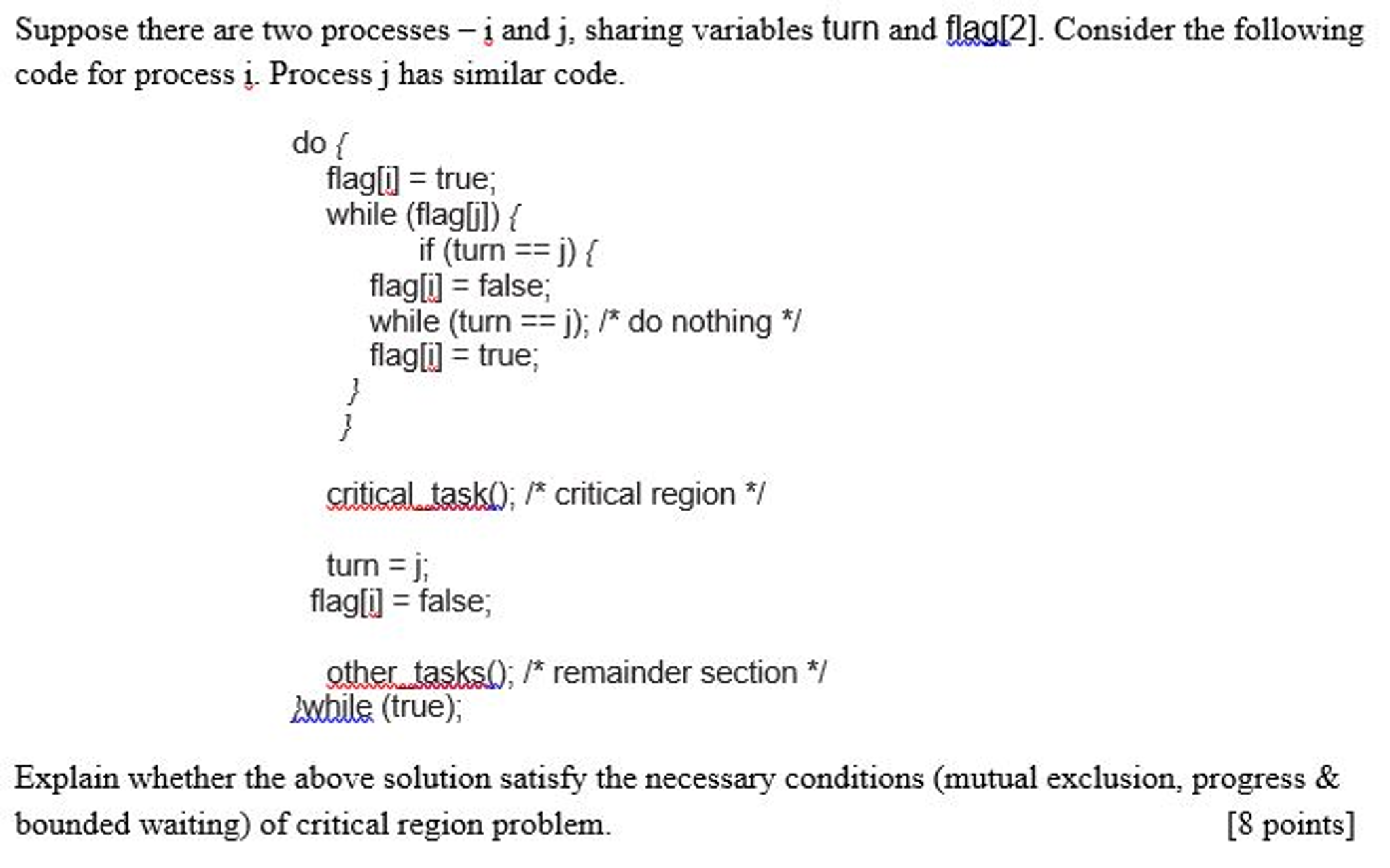 Solved Suppose there are two processes - i and j, sharing | Chegg.com