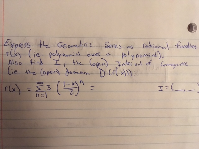 Solved Express the Geometric series as rational functions | Chegg.com