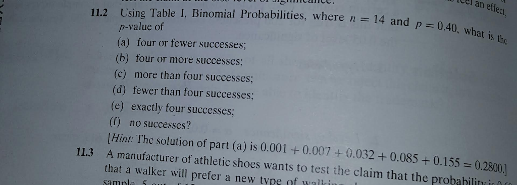 Solved Using Table I, Binomial Probabilities, where n = 14 | Chegg.com
