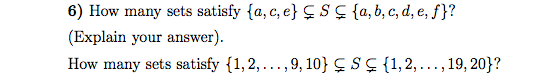 Solved How many sets satisfy {a, c, e} S {a, b, c, d, e, | Chegg.com