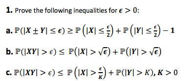 Solved Prove the following inequalities for Epsilon > 0: | Chegg.com