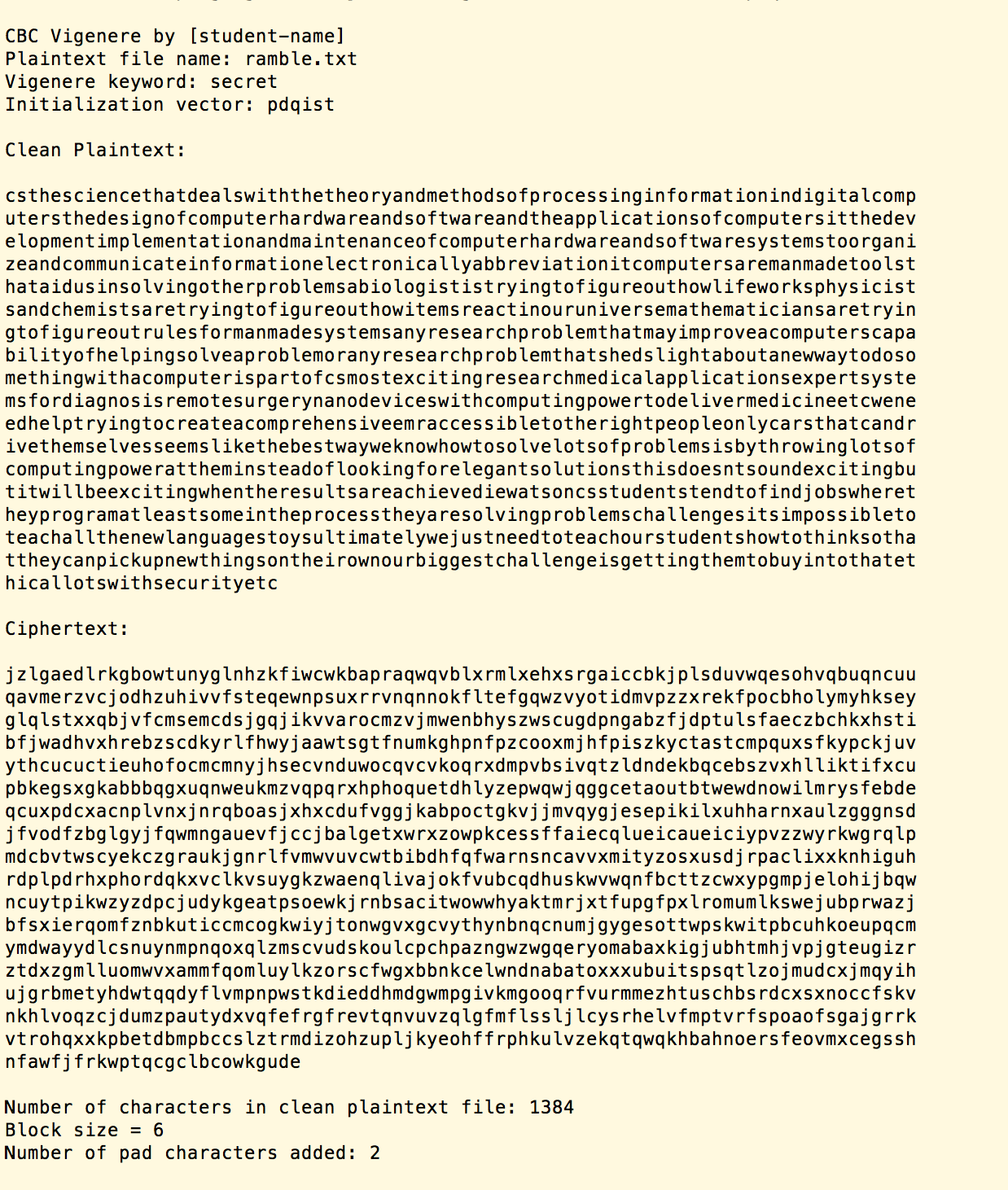 Solved Write A Vigenere With Cipher Block Chaining Program 