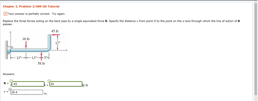 Solved Chapter 2, Problem 2/089 GO Tutorial Your answer is | Chegg.com Solved Chapter 2, Problem 2/089 GO Tutorial Your answer is | Chegg.com