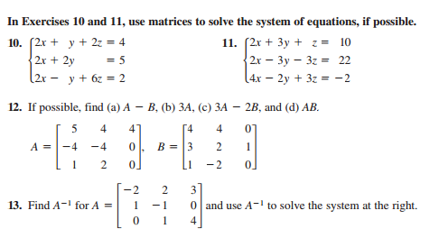 Solved In Exercises 10 and 11, use matrices to solve the | Chegg.com