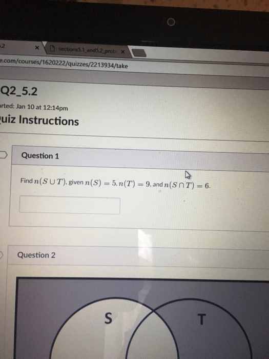 Solved Find n (S Union T), given n (S) = 5, n(T) = 9, and | Chegg.com