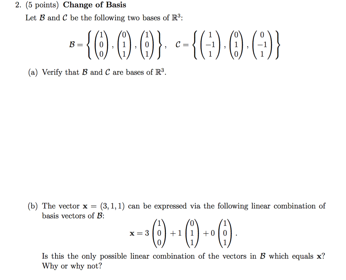Solved 2. (5 points) Change of Basis Let B and C be the | Chegg.com