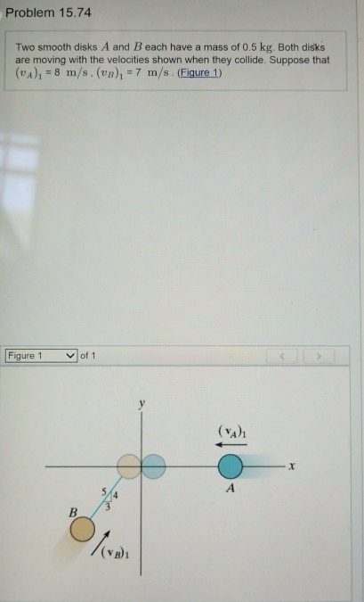 Solved Problem 15.74 Two smooth disks A and B each have a | Chegg.com