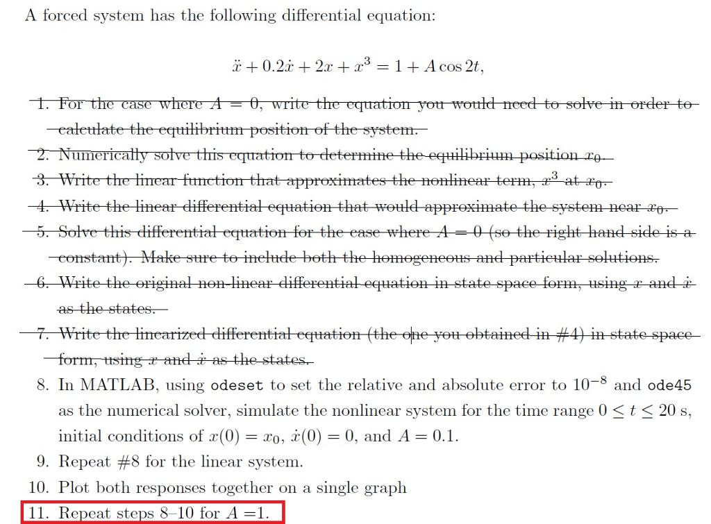 Solved A forced system has the following differential | Chegg.com