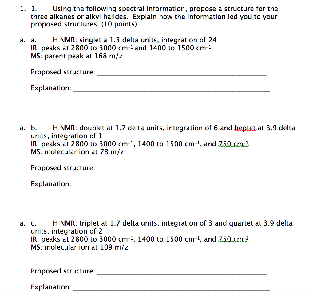 Solved Using the following spectral information, propose a | Chegg.com