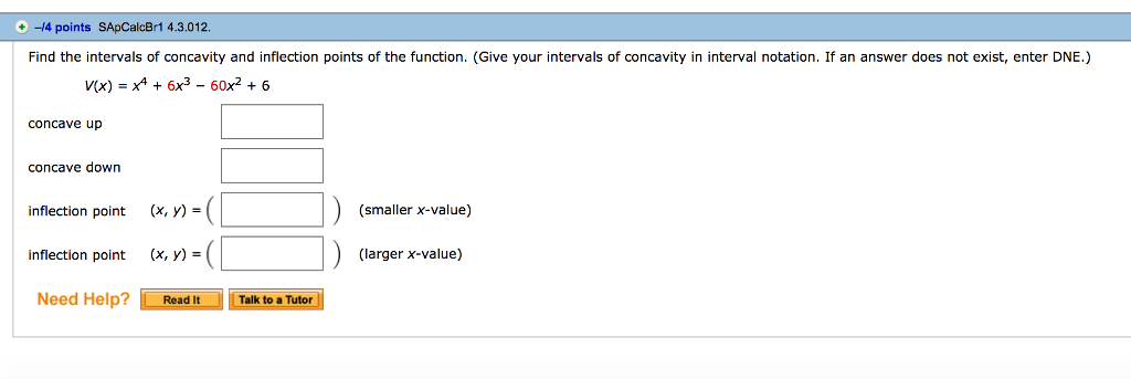 Solved Find the intervals of concavity and inflection points | Chegg.com