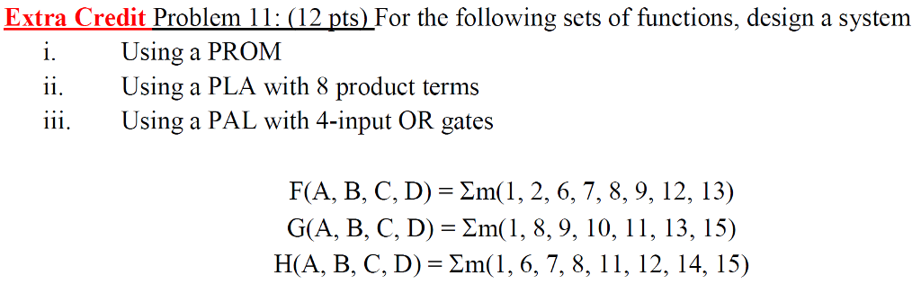 Extra Credit Problem 11: (12 pts) For the following | Chegg.com
