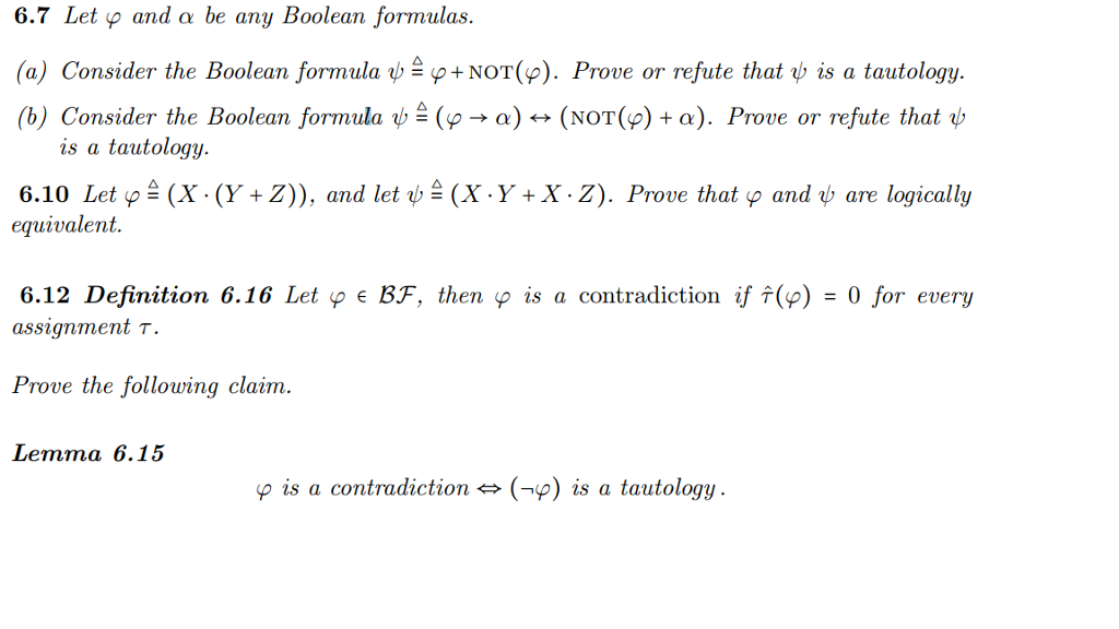 Solved 6.7 Let φ and α be any Boolean formulas. (a) Consider | Chegg.com
