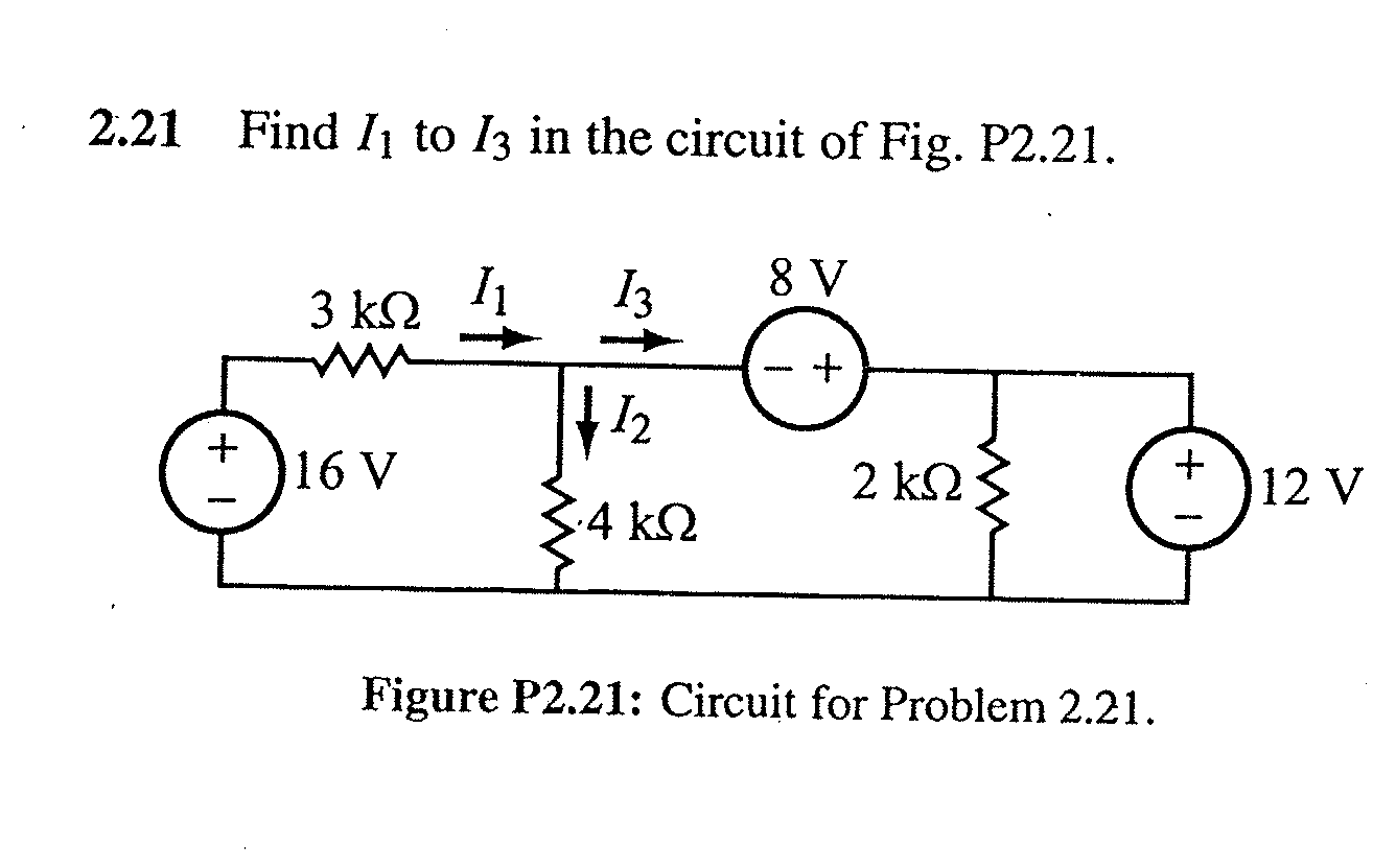 Solved Find I1 to I3 in the circuit of Fig. P2.21. Figure | Chegg.com