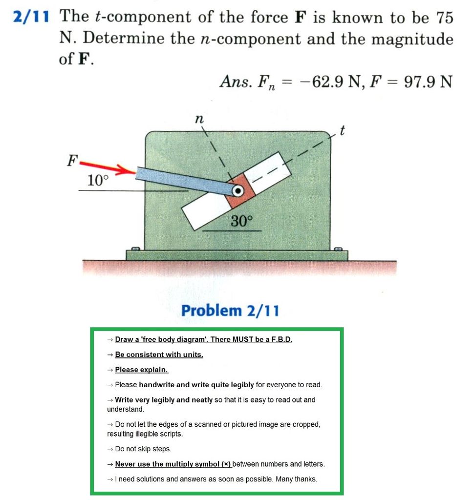 Solved 2/11 The t-component of the force F is known to be 75 | Chegg.com