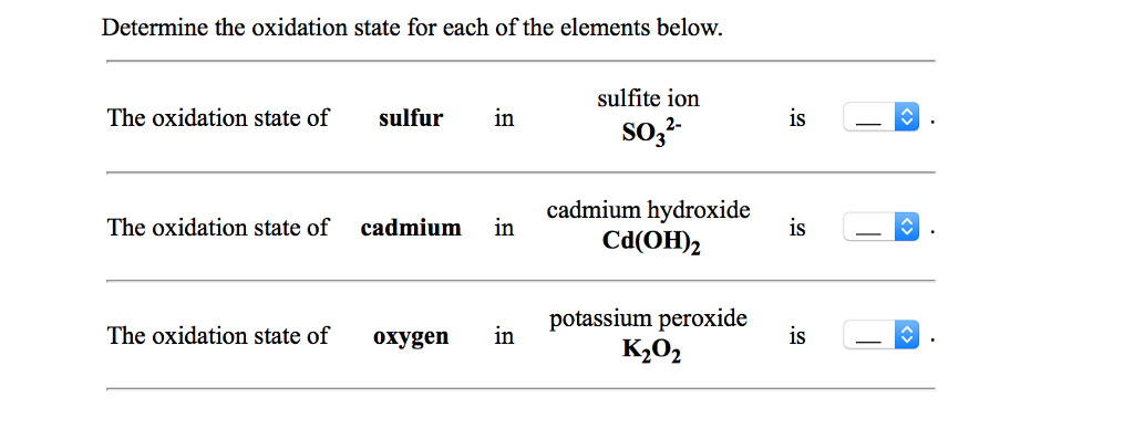 Solved Determine the oxidation state for each of the | Chegg.com