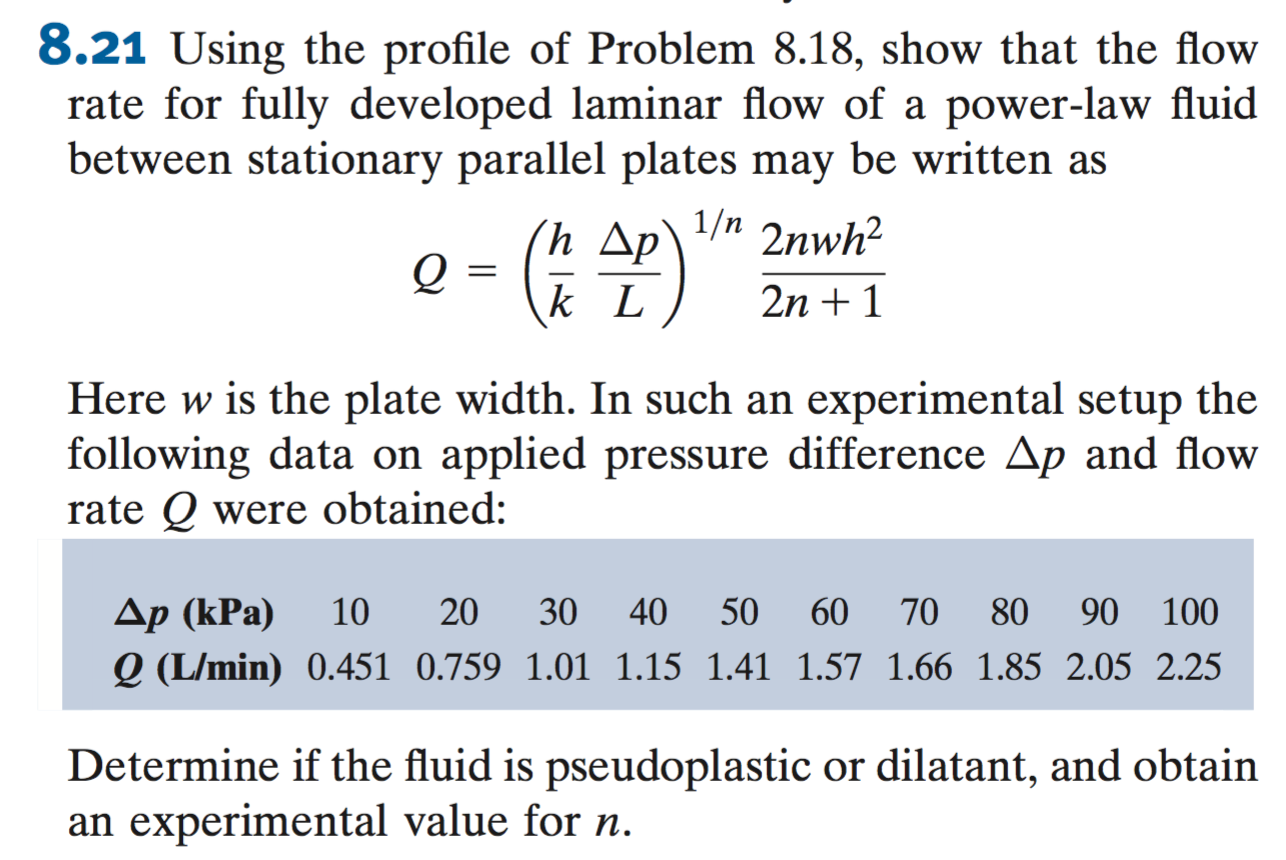 Solved Using the profile of Problem 8.18, show that the flow | Chegg.com