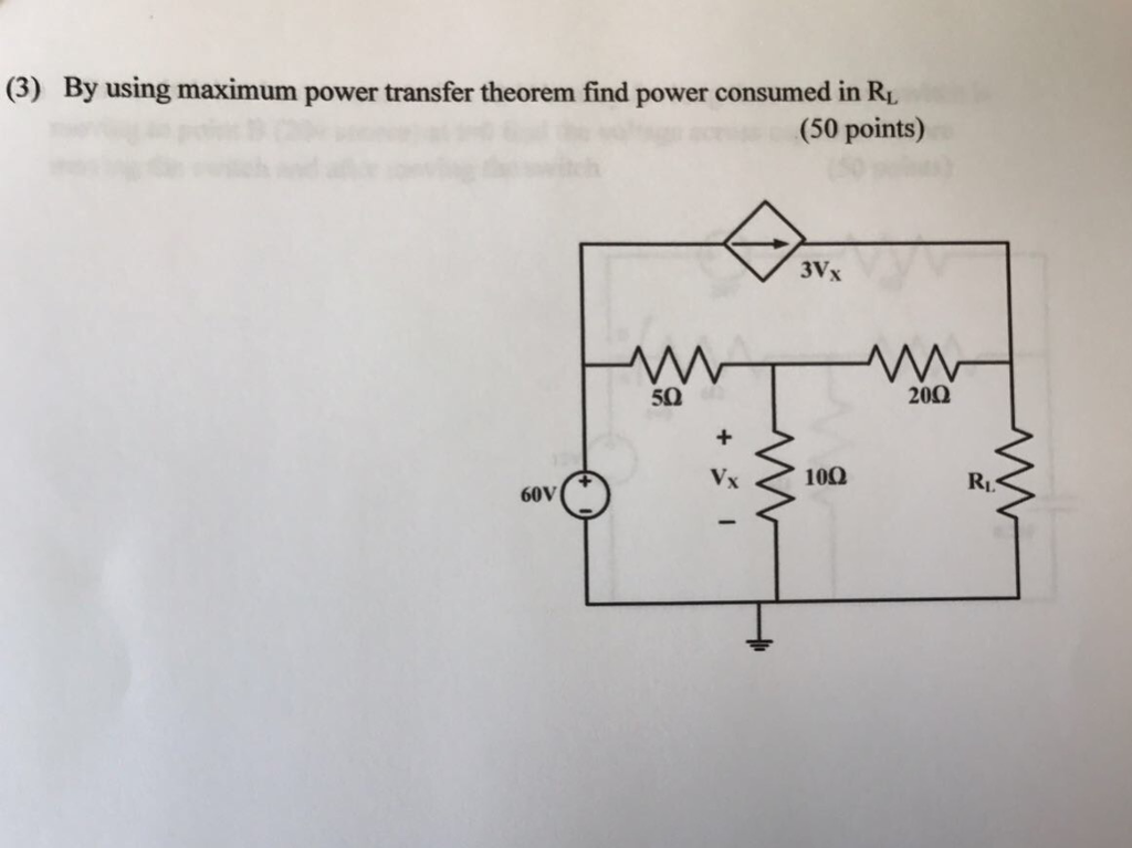 Solved By using maximum power transfer theorem find power | Chegg.com