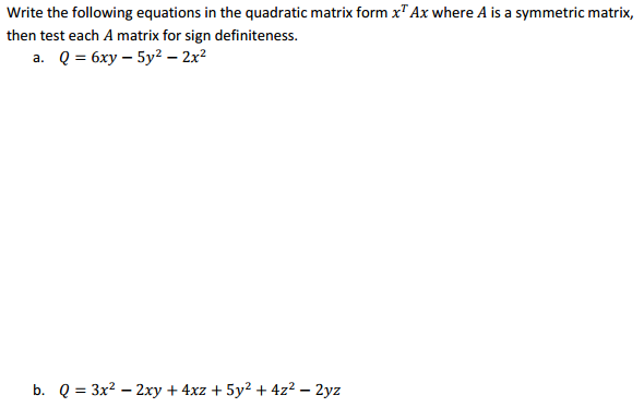 Solved Write the following equations in the quadratic matrix | Chegg.com
