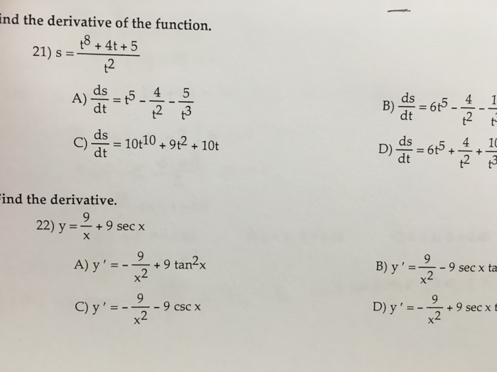 Solved Find the derivative of the function. s = t^8 + 4t + | Chegg.com