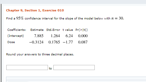 Solved Chapter 9, Section 1, Exercise 010 Find a 95% | Chegg.com