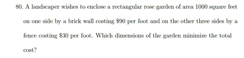 Solved 80. A landscaper wishes to enclose a rectangular rose | Chegg.com