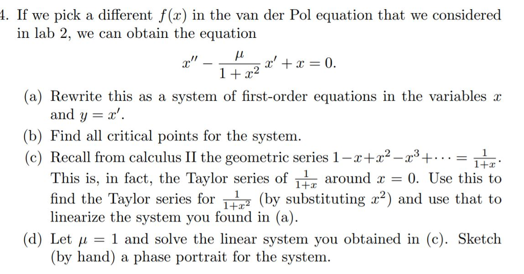 Solved 1. If we pick a different f(x) in the van der Pol | Chegg.com
