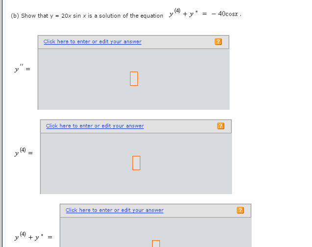Solved (a) Show that y 20X sin X is a solution to y y 40cosx | Chegg.com