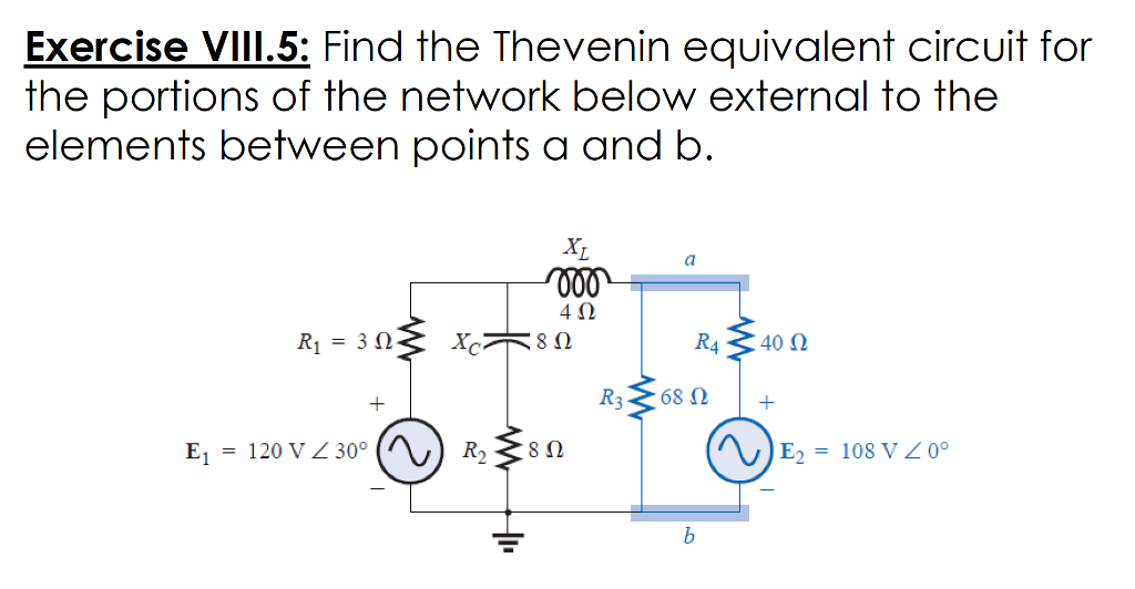 Solved Exercise VIII.5: Find the Thevenin equivalent circuit | Chegg.com