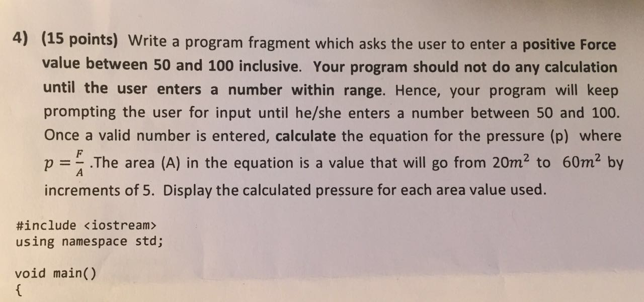 Solved Write a program fragment which asks the user to enter | Chegg.com Solved Write a program fragment which asks the user to enter | Chegg.com