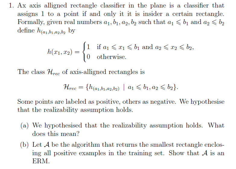 Solved 1 Ax Axis Alligned Rectangle Classifier In The Plane 8593