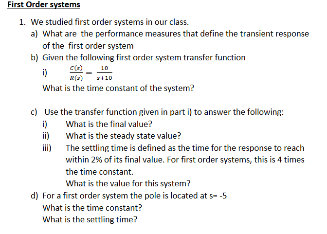 Solved First Order systems 1. We studied first order systems | Chegg.com