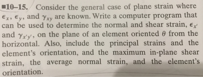 Solved Consider the general case of plane strain where _x, | Chegg.com