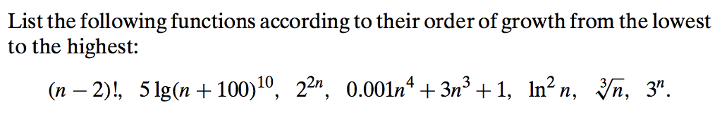 Solved List the following functions according to their order | Chegg.com