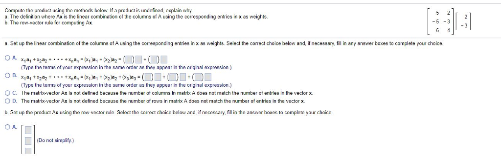 Solved Compute the product using the methods below. If a | Chegg.com