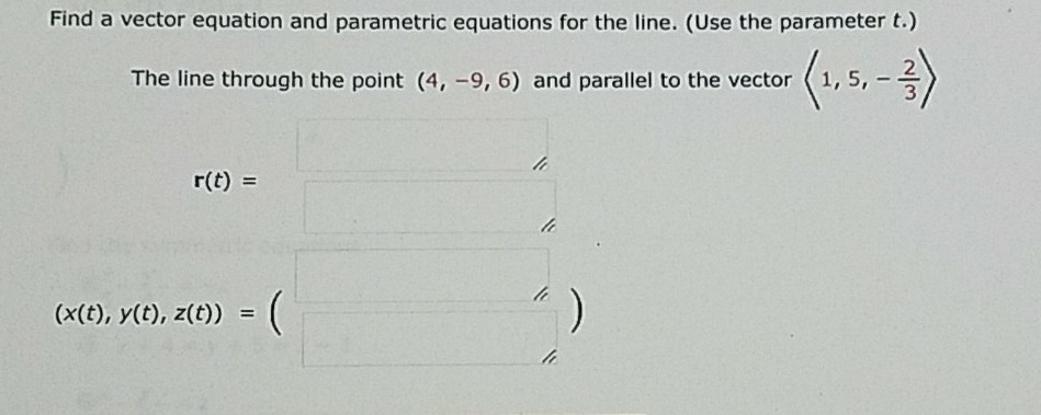 Solved Find A Vector Equation And Parametric Equations For