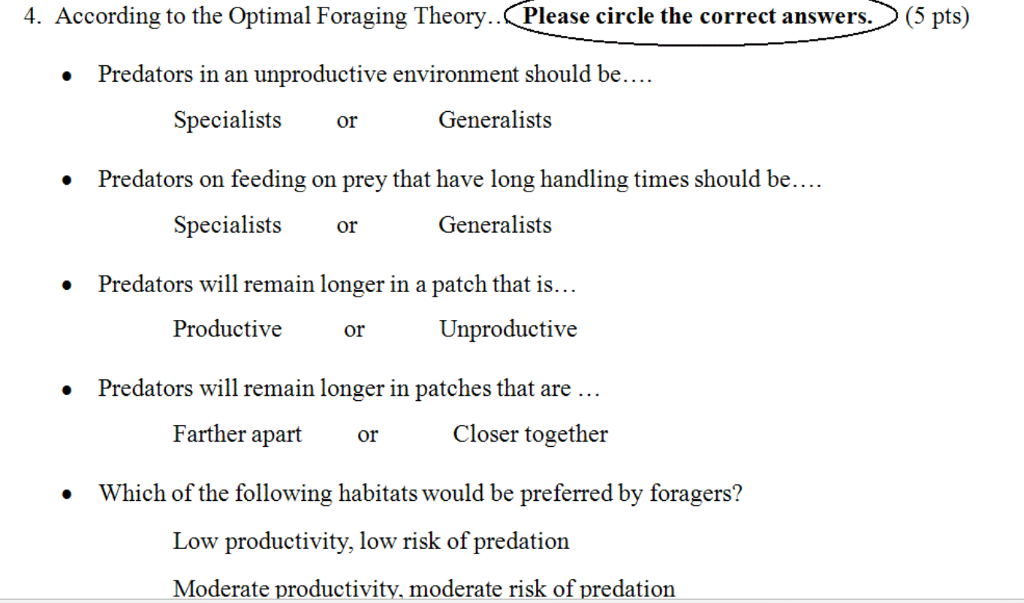Solved 4. According to the Optimal Foraging Theory. Please | Chegg.com
