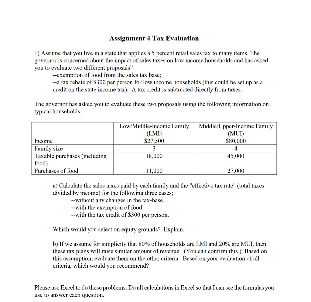 Solved Assignment 4 Tax Evaluation 1) Assume that you live | Chegg.com