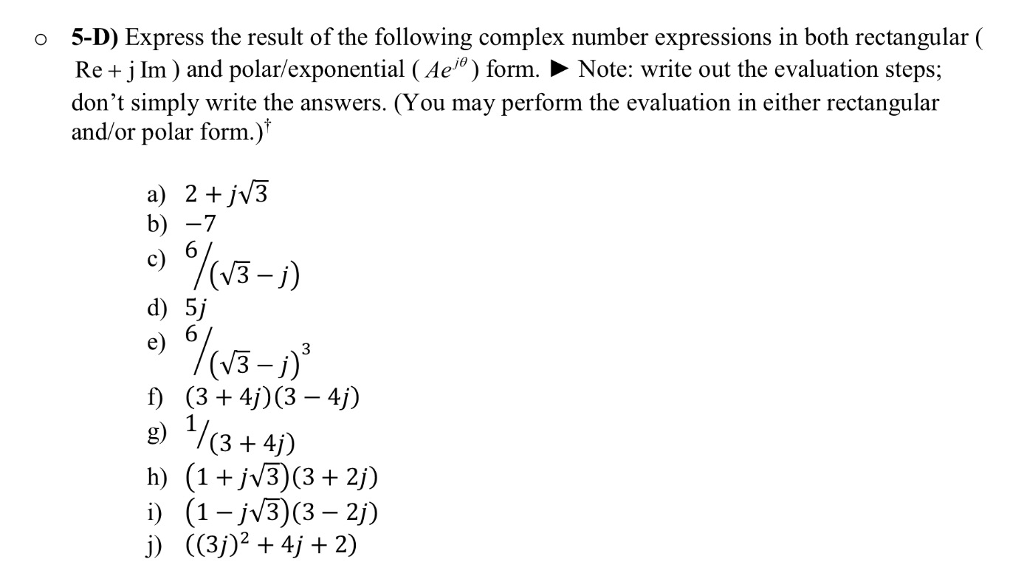 Solved 5-D) Express the result of the following complex | Chegg.com