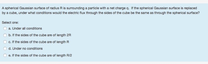 Solved A spherical Gaussian surface of radius R is | Chegg.com