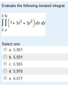 Solved evaluate the following iterated integral. Integrate | Chegg.com